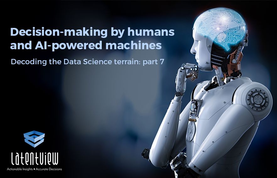 6 Ways Artificial Intelligence Is Driving Decision Making